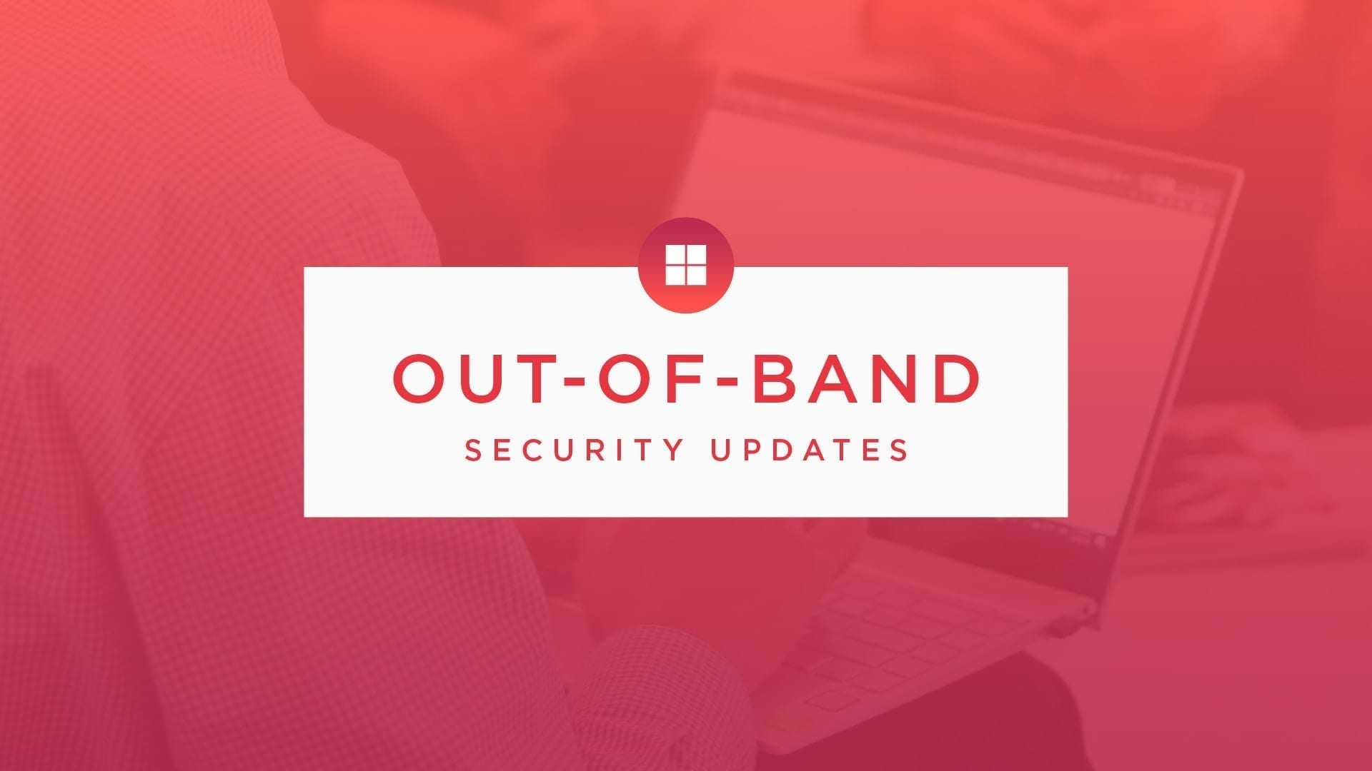 Out-Of-Band (OOB) Patch - CyberHoot Out-Of-Band (OOB) Patch - CyberHoot